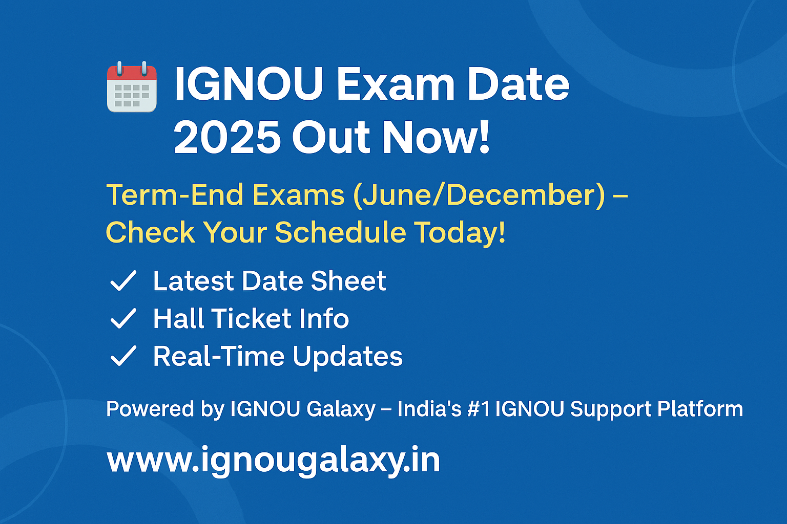 IGNOU Exam Date 2025: Check & Download Latest Schedule