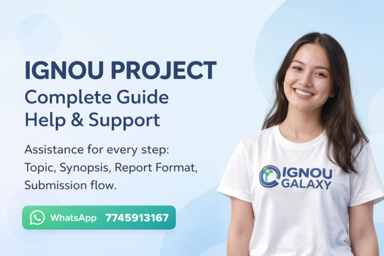 IGNOU Project Guide 2026 : Topic, Synopsis, Format & Submission